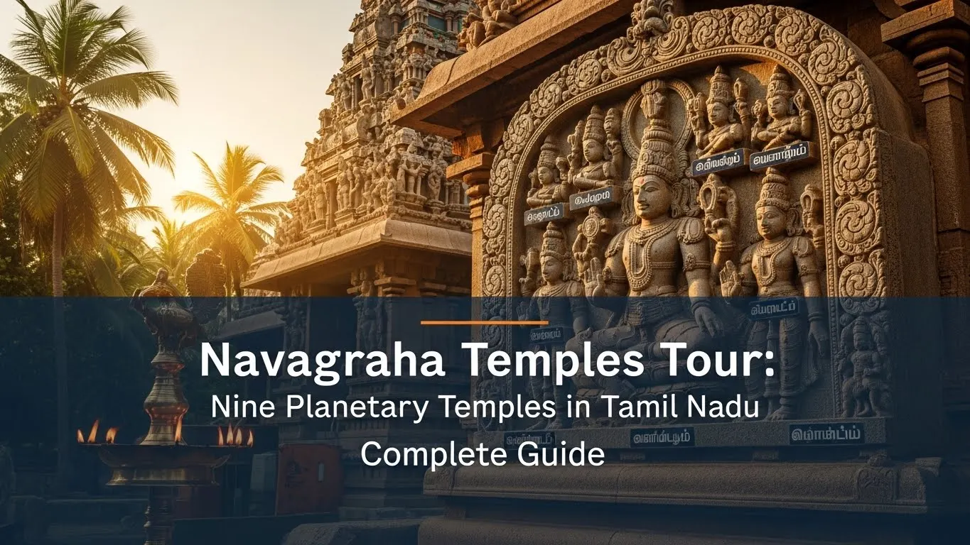 Navagraha Temples Tour Nine Planetary Temples in Tamil Nadu Complete ...